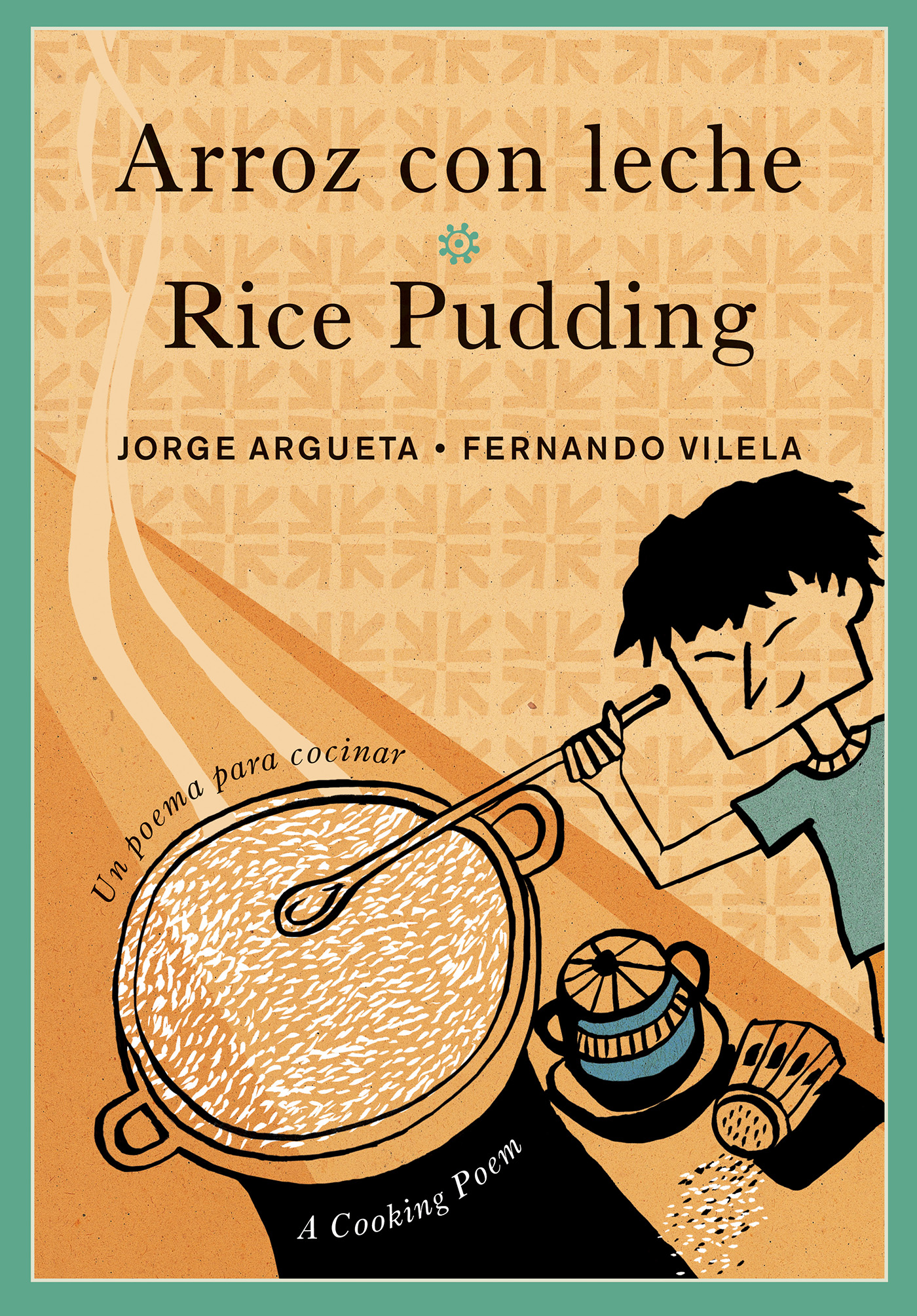 Arroz con Leche - Rice Pudding - Education Central